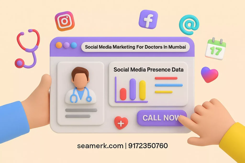Social Media Marketing For Doctors In Mumbai | Seamerk